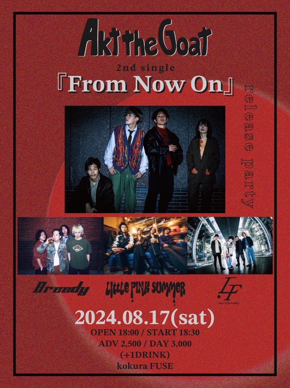 2024年08月17日 (土) Akt the Goat 2nd single『From Now On』release party | ライブ ...